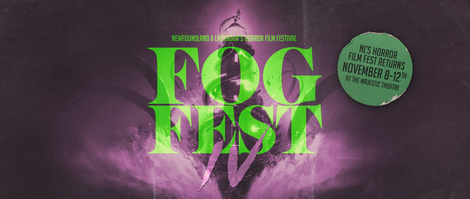 Fog Fest IV Film Festival - Majestic Theatre - St. John's, NL